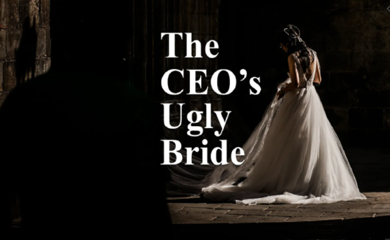 CEO Ugly Bride – Read Full Novel Online - BrunchVirals